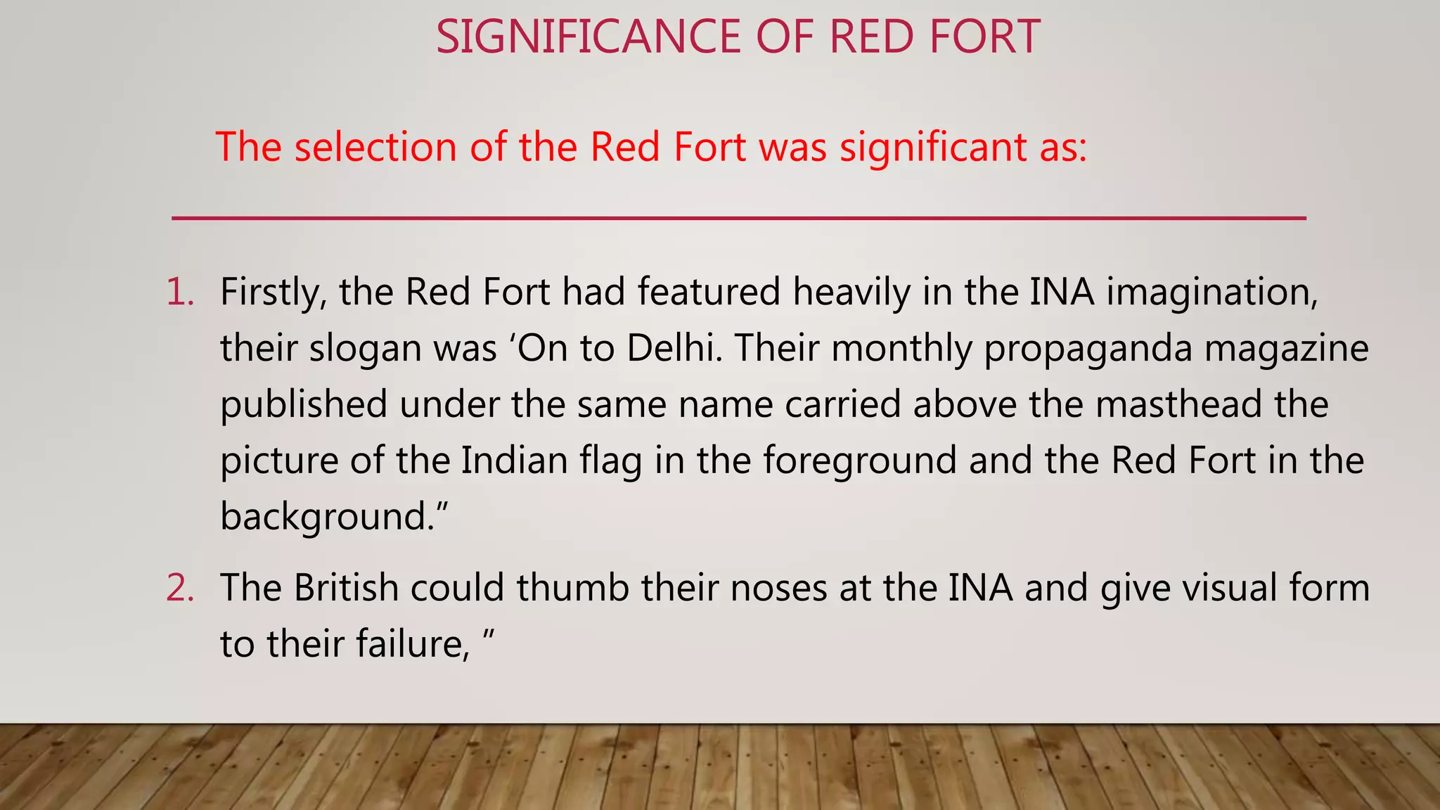 Indian National Army and INA Trials | PPTX