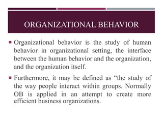 ORGANIZATIONAL BEHAVIOR MANAGEMENT-8615 | PPT