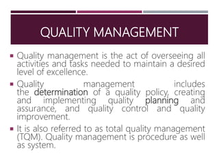 QUALITY MANAGEMENT-8615 | PPTX