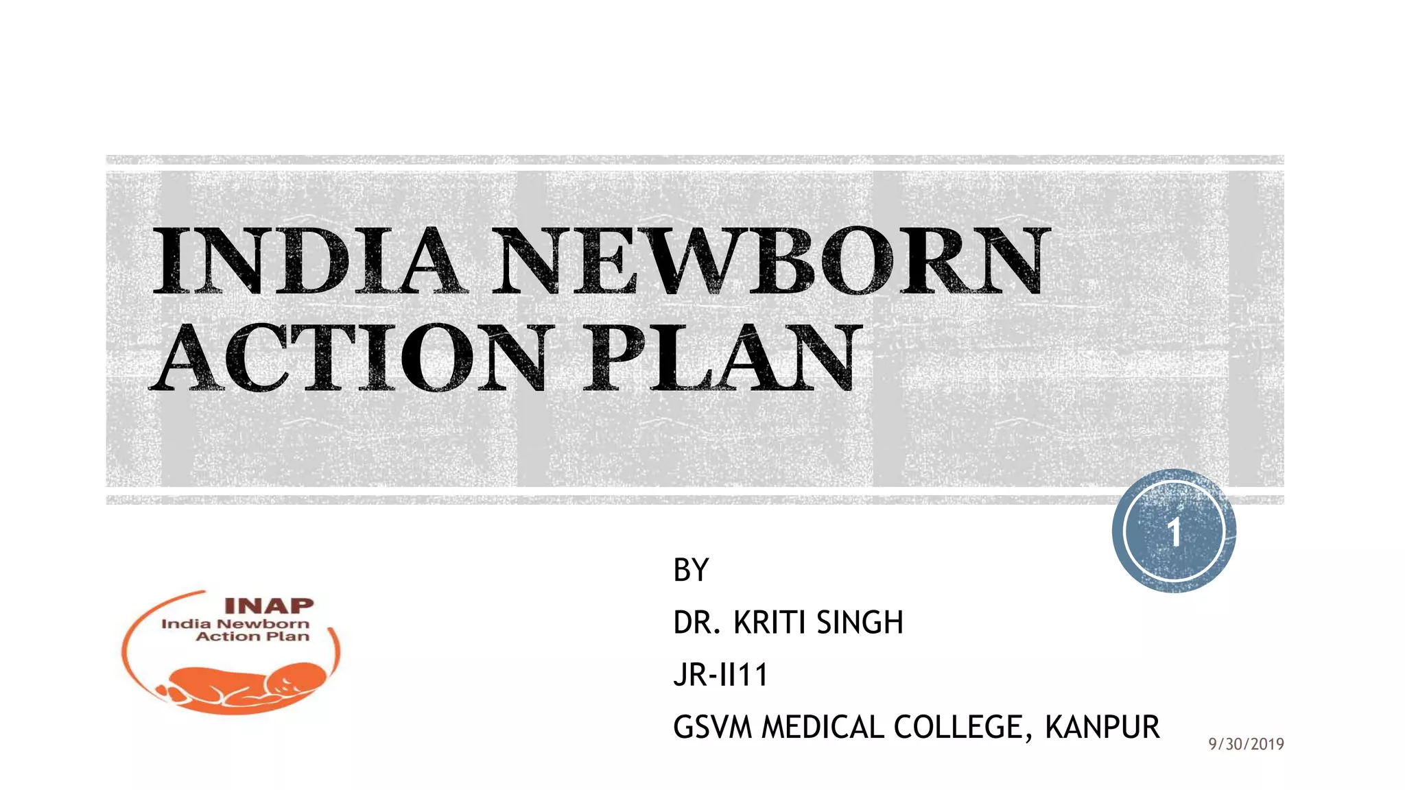 INDIA NEWBORN ACTION PLAN | PPTX