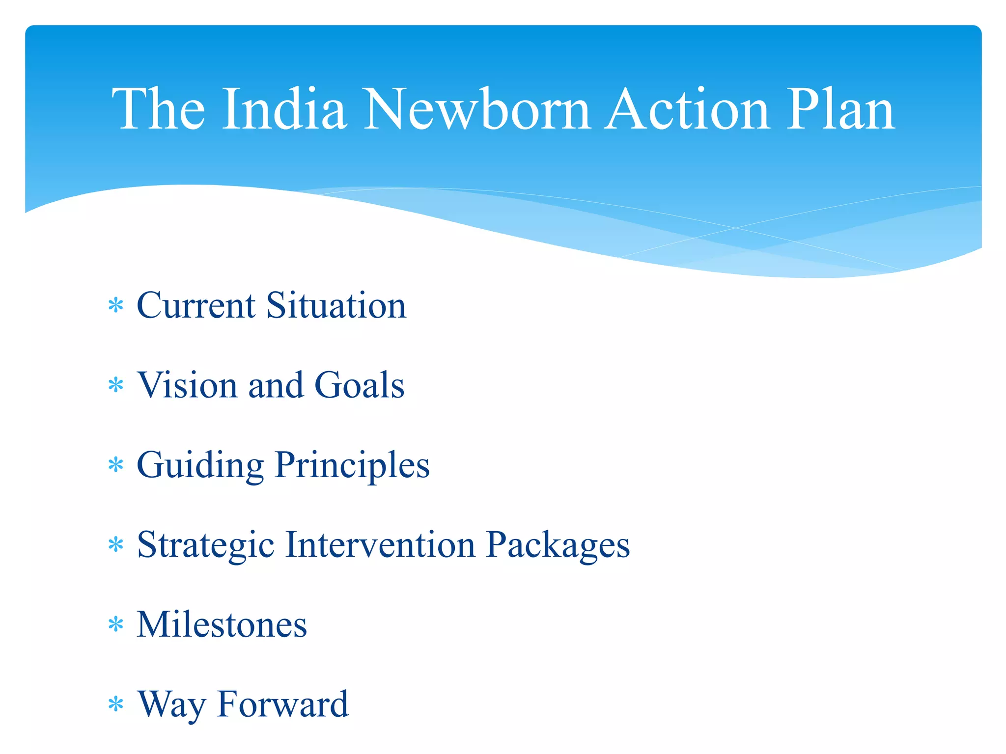 India New Born Action Plan | PPTX