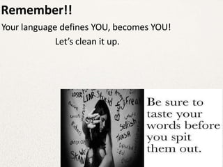 Inappropriate language.pptx