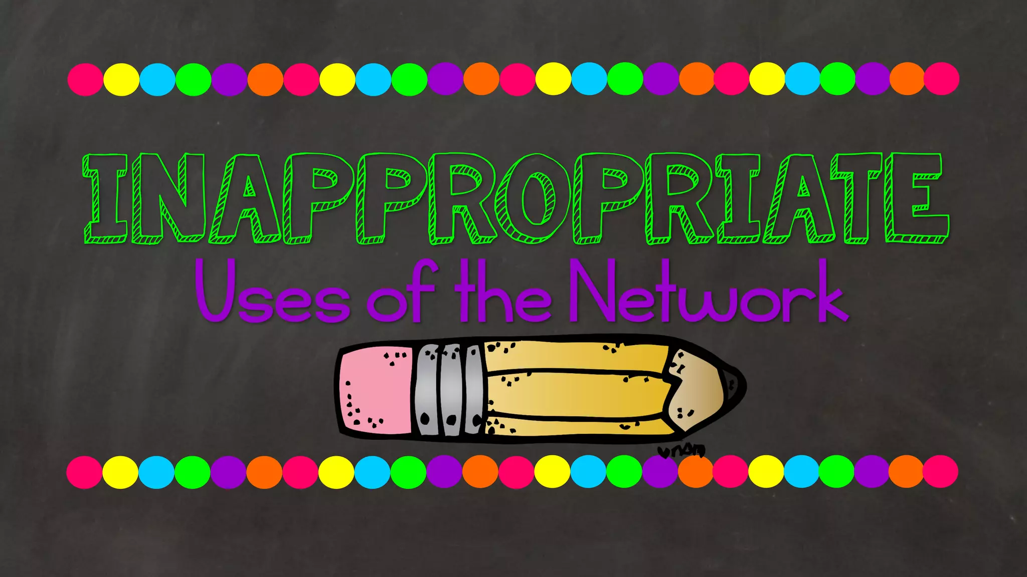 Inappropriate use of the network ppt | PDF