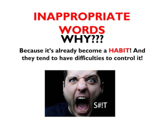 Inappropriate words | PPT
