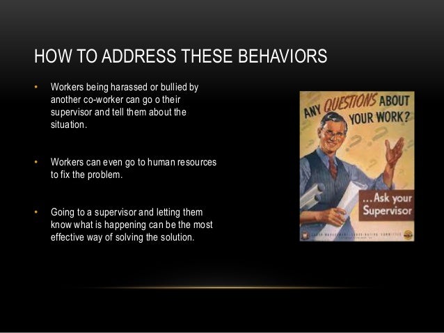 Inappropriate workplace behaviors