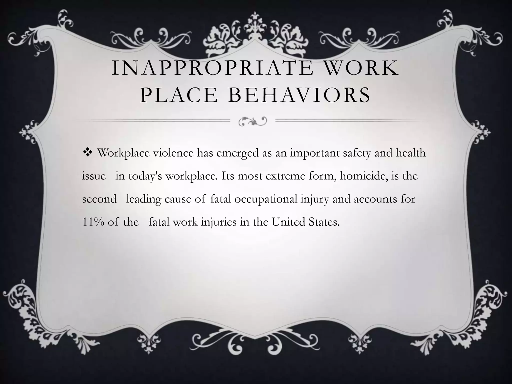 inappropriate work place behaviors in mechanical engineer | PPT