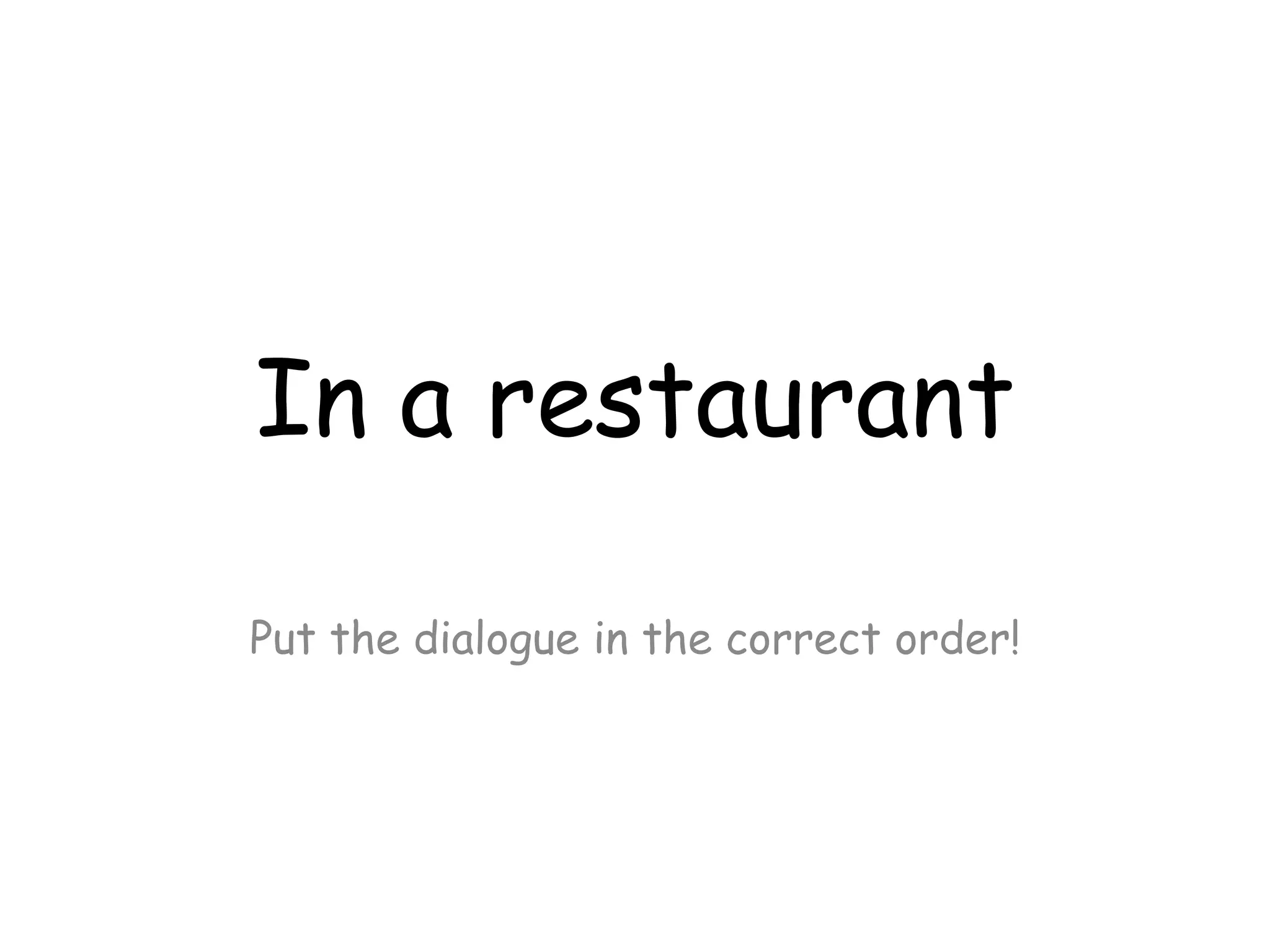 In a restaurant_-_dialogue | PPT