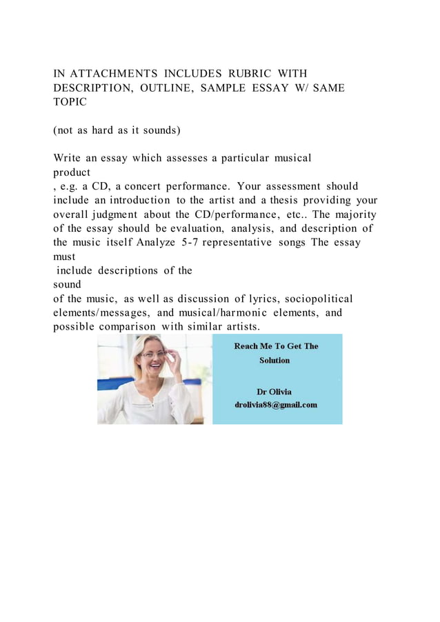 IN ATTACHMENTS INCLUDES RUBRIC WITH DESCRIPTION, OUTLINE, SAMPLE ESS | DOCX