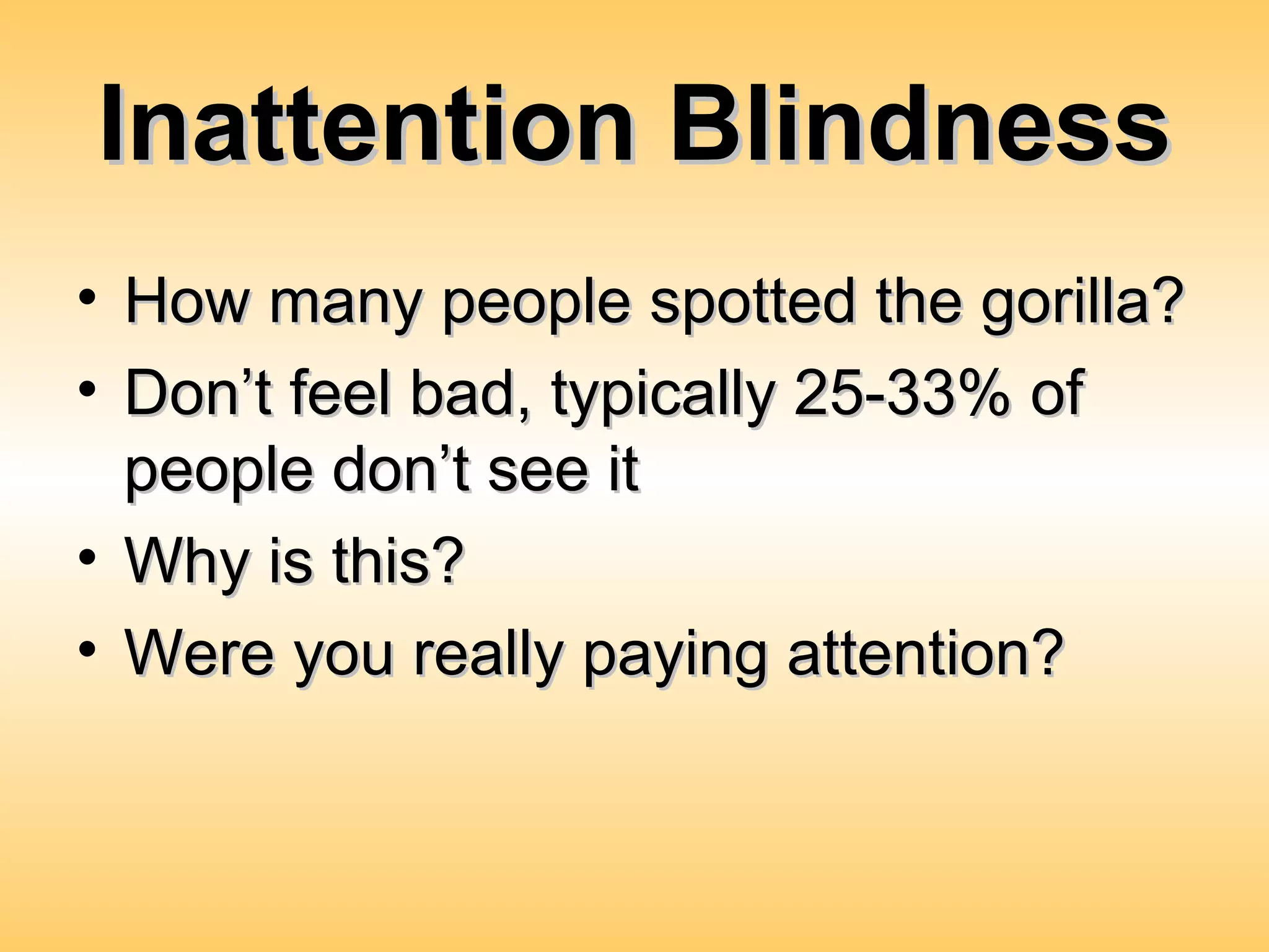 Inattention Blindness | PPT