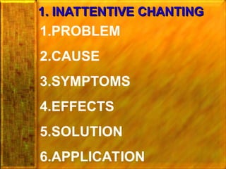 Inattentive-Chanting to increase mindfulness | PPT