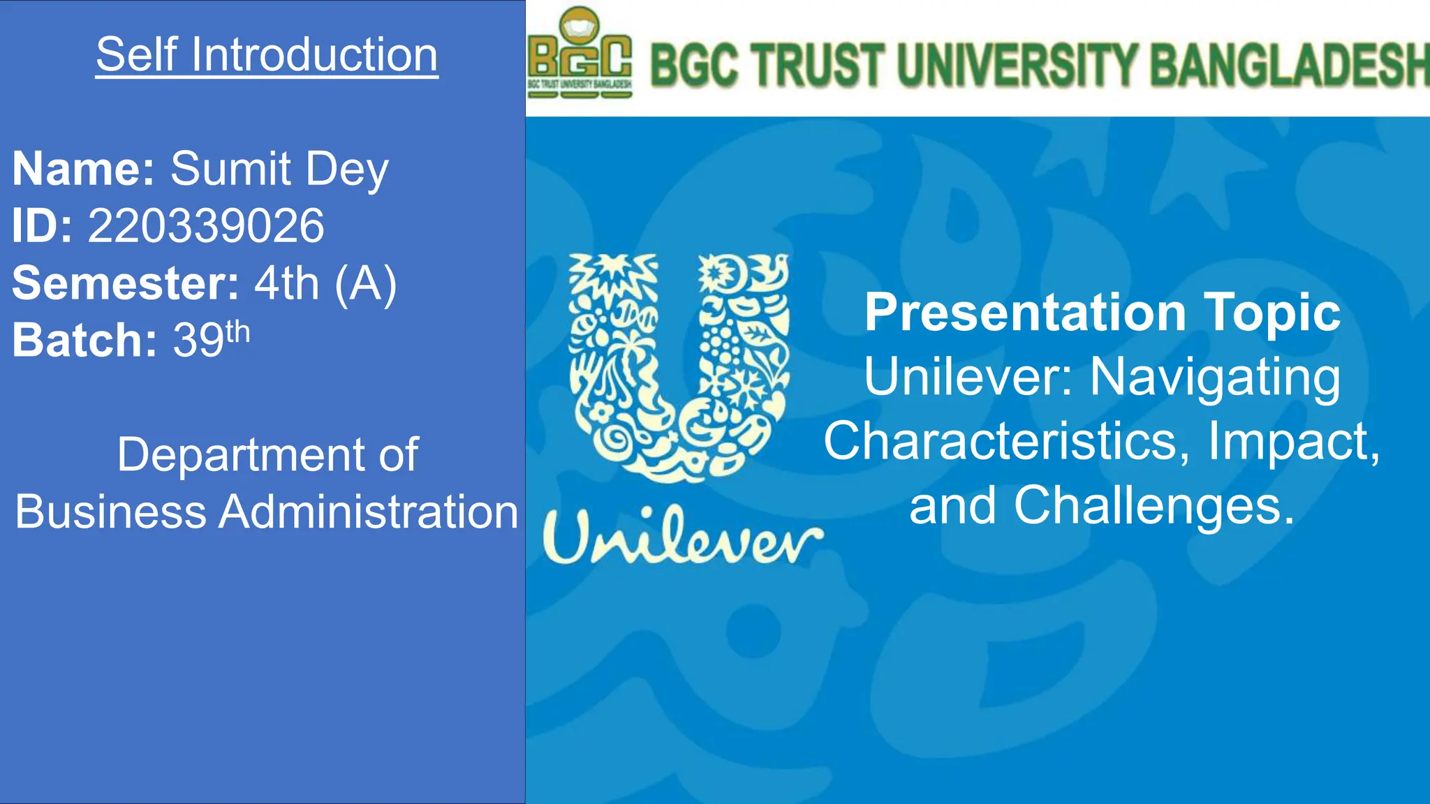International business presentation about Unilever Company (BGC Trust ...