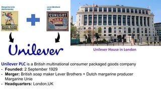 International business presentation about Unilever Company (BGC Trust ...