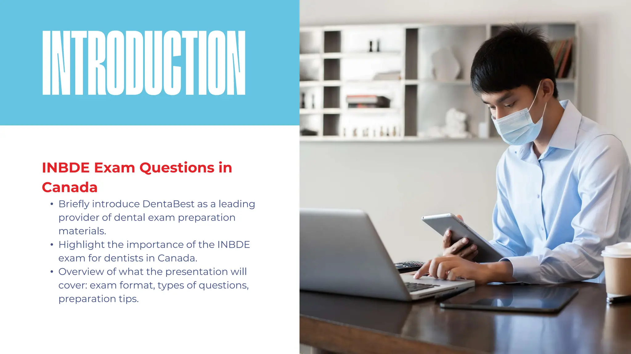INBDE Exam Questions Explained for Canadian Dentists DentaBest | PPTX