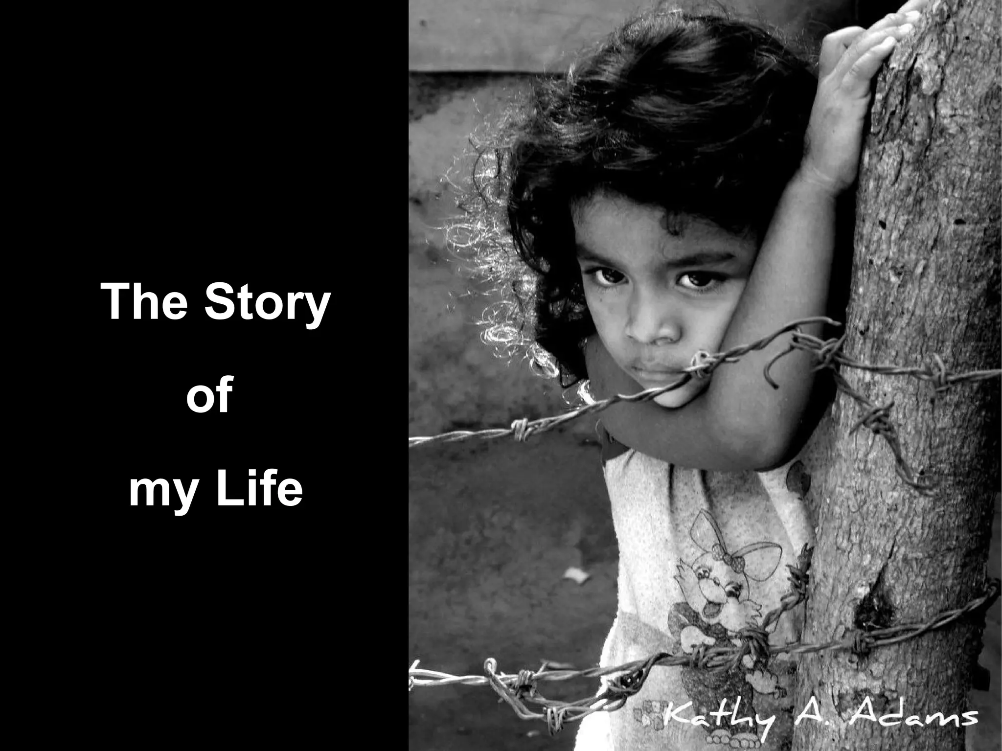 The Story of my life | PPT