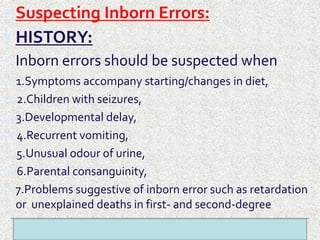 Inborn error of metabolism ( Prenatal & Newborn Screening ) | PPT