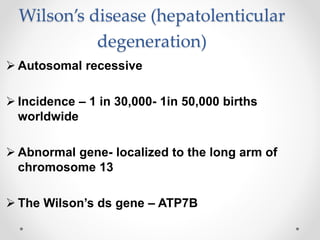 Inborn errors of bilirubin metabolism & wilson disease | PPTX