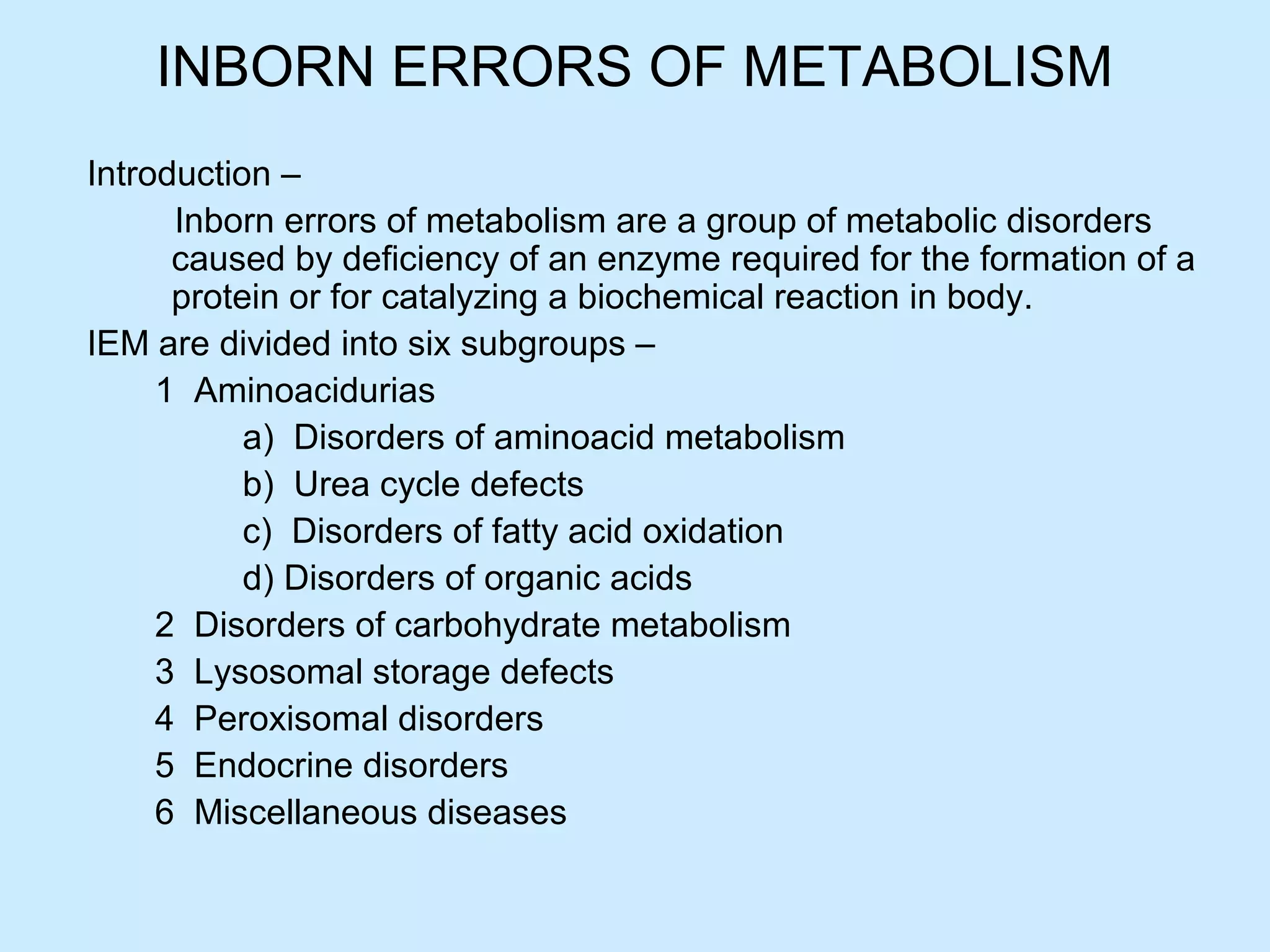 Inborn errors of metabolism | PPT