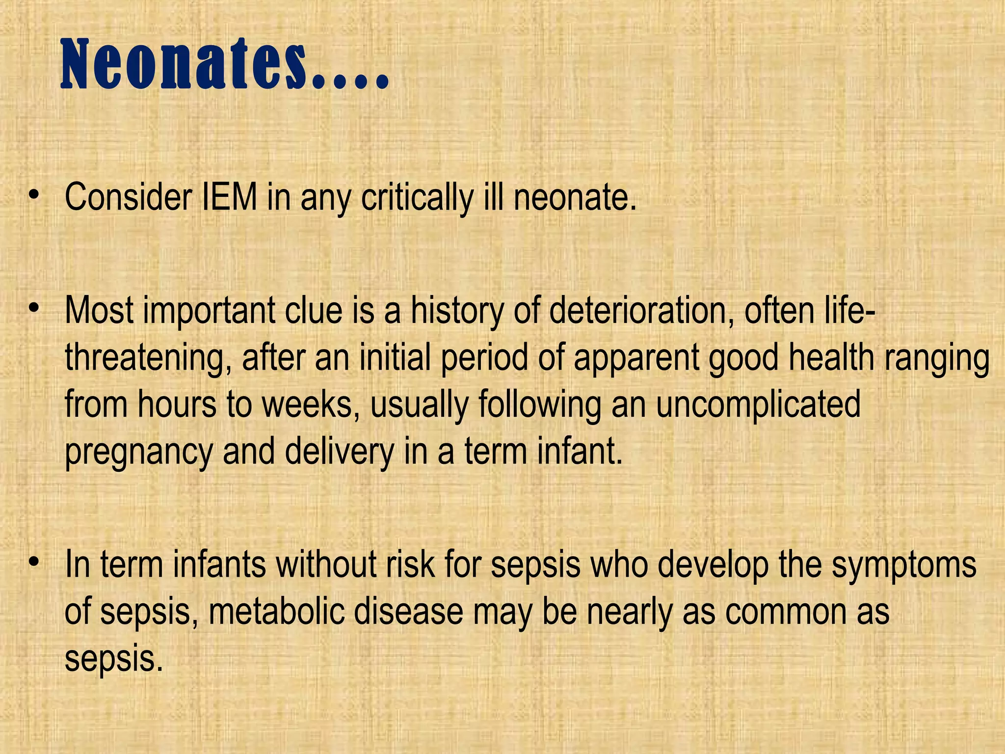 Inborn errors of metabolism | PPT