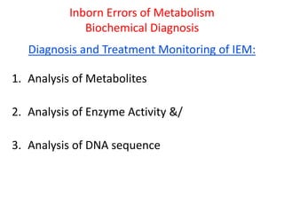 Inborn Errors of Metabolism biochemistry.pptx