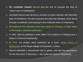 Inborn errors of metabolism ppt | PPTX