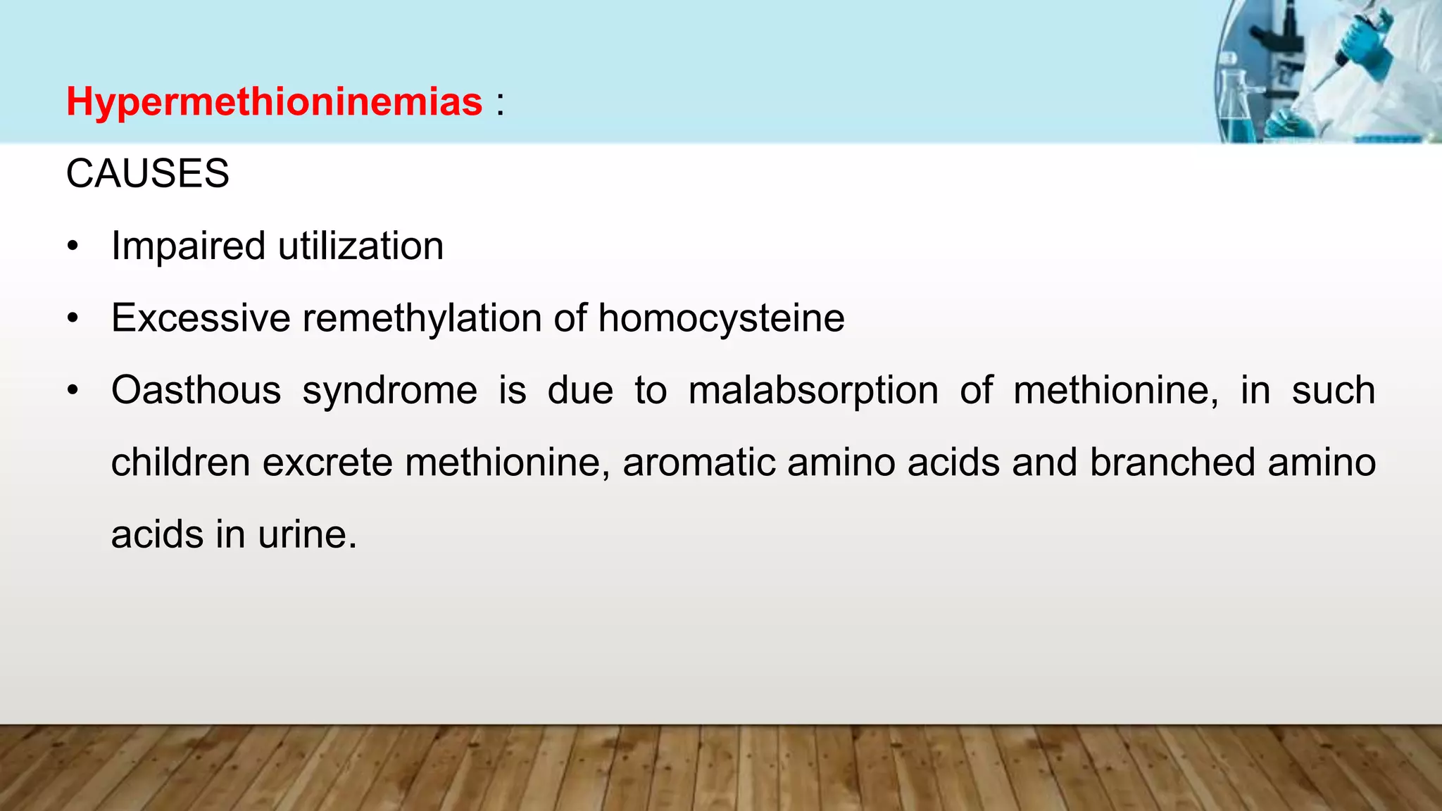 Inborn errors of protein metabolism | PPTX