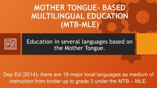 College of Education 2nd YearMother Tongue -MLE MTB. pptx | PPTX