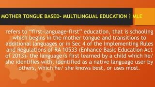 College of Education 2nd YearMother Tongue -MLE MTB. pptx | PPTX