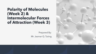 Polarity of molecules & Intermolecular.pdf