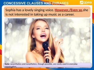 Concessive clauses, grammar for English classes | PPTX