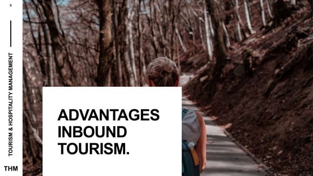 INBOUND TOURISM.pptx | Travel Preparation and Advice | Travel