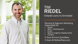 Embracing Change in B2B Marketing - Tim Riedel - Intuit | PPT
