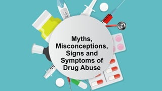 Drug abuse grade 9 quarter 2 with educational facts and non myths read ...