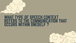 types of speech context | PPTX