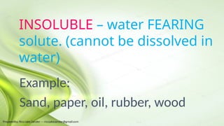 ROLE OF SOLUTE AND SOLVENT IN A SOLUTIONpptx | PPTX