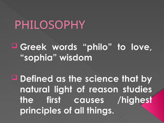 What is Philosophy? The Meaning and how it works.pptx