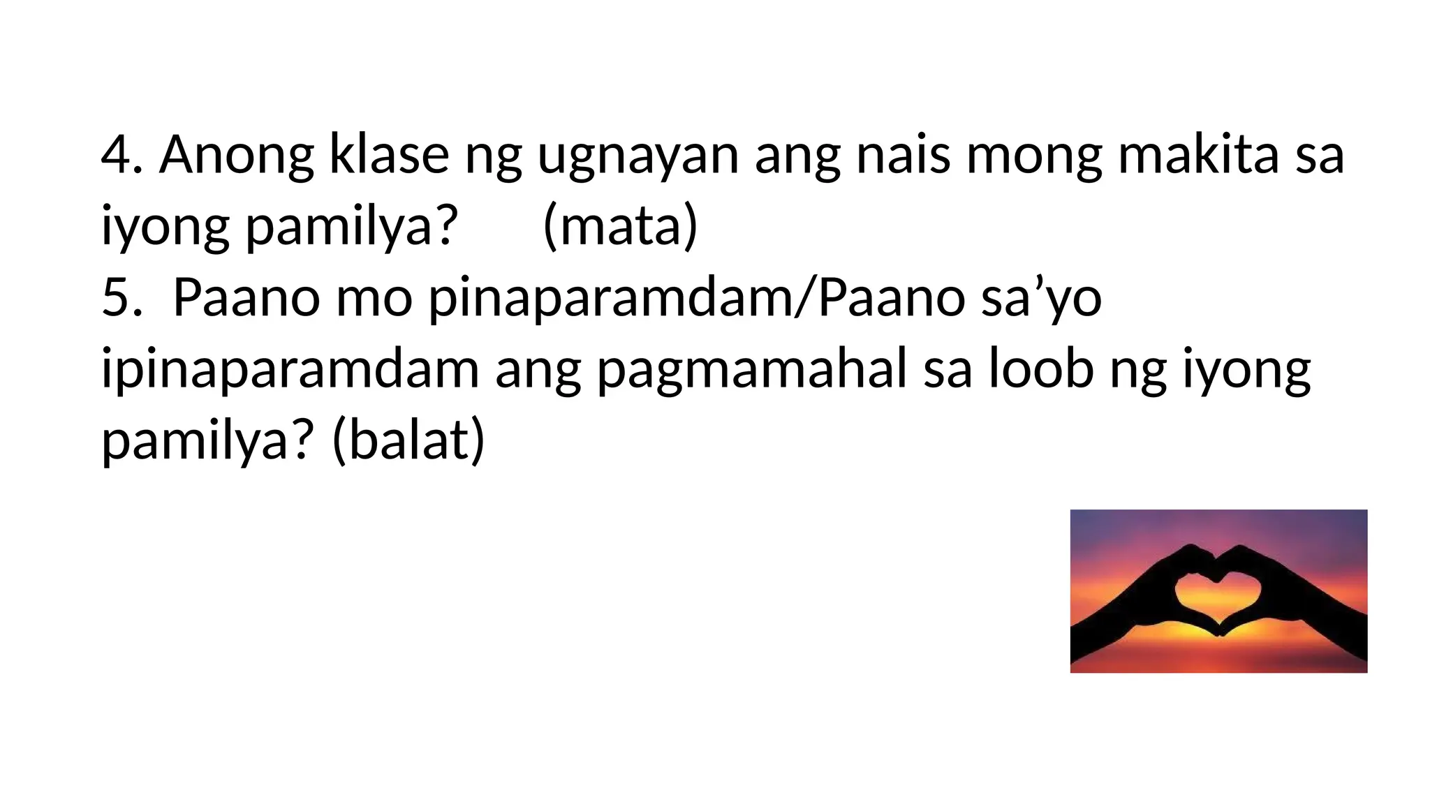 Aralin : Ang Pamilya- Mapagmahal ( Loving) | PPTX