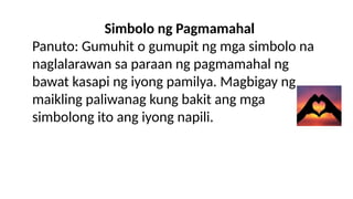 Aralin : Ang Pamilya- Mapagmahal ( Loving) | PPTX