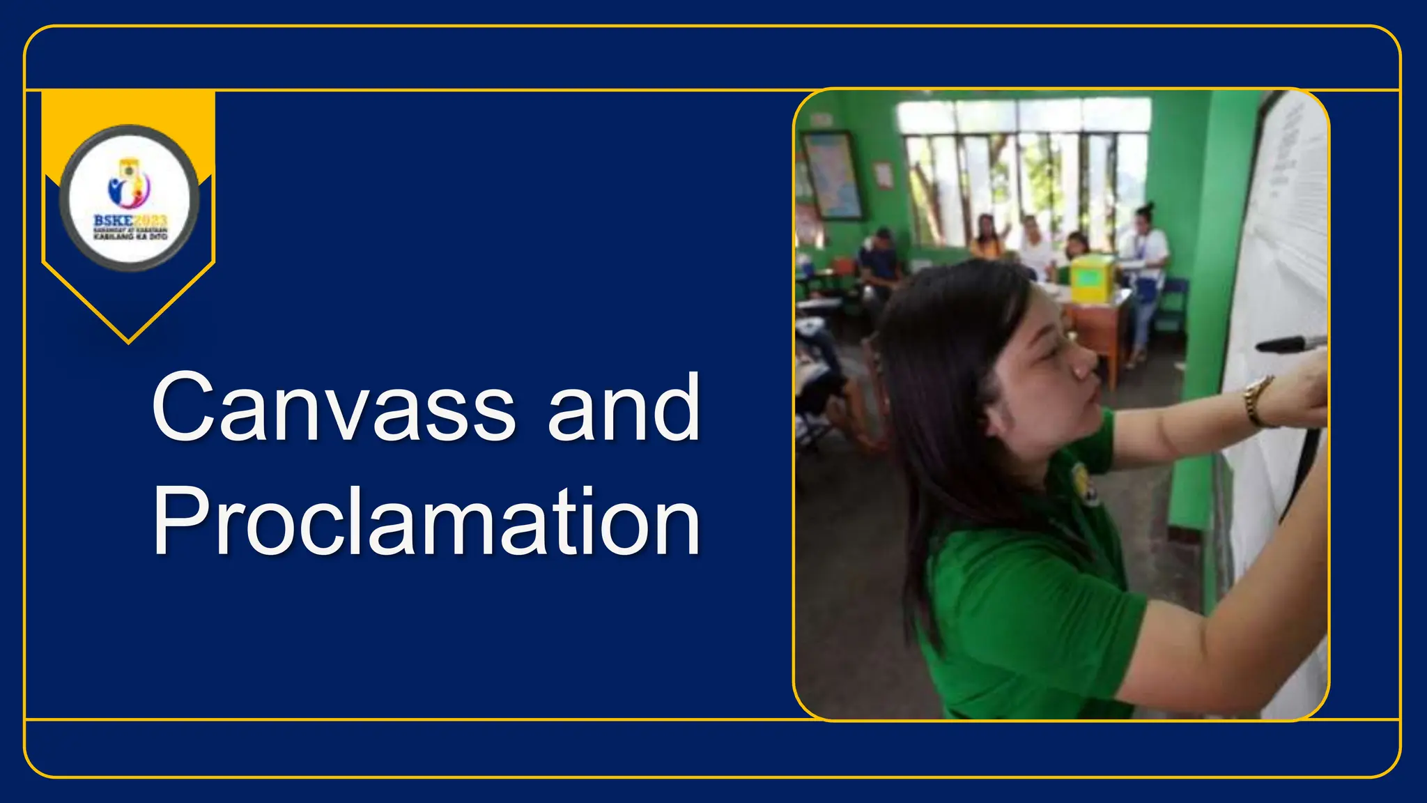 Election Canvassing Process in the Phils | PPTX