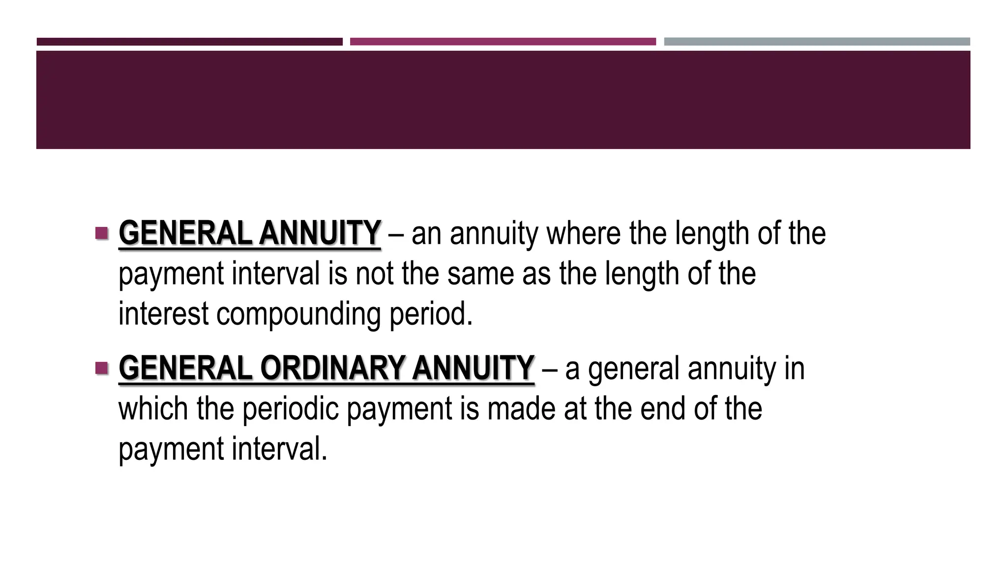 General Annuity PPT -General Mathematics | PPTX