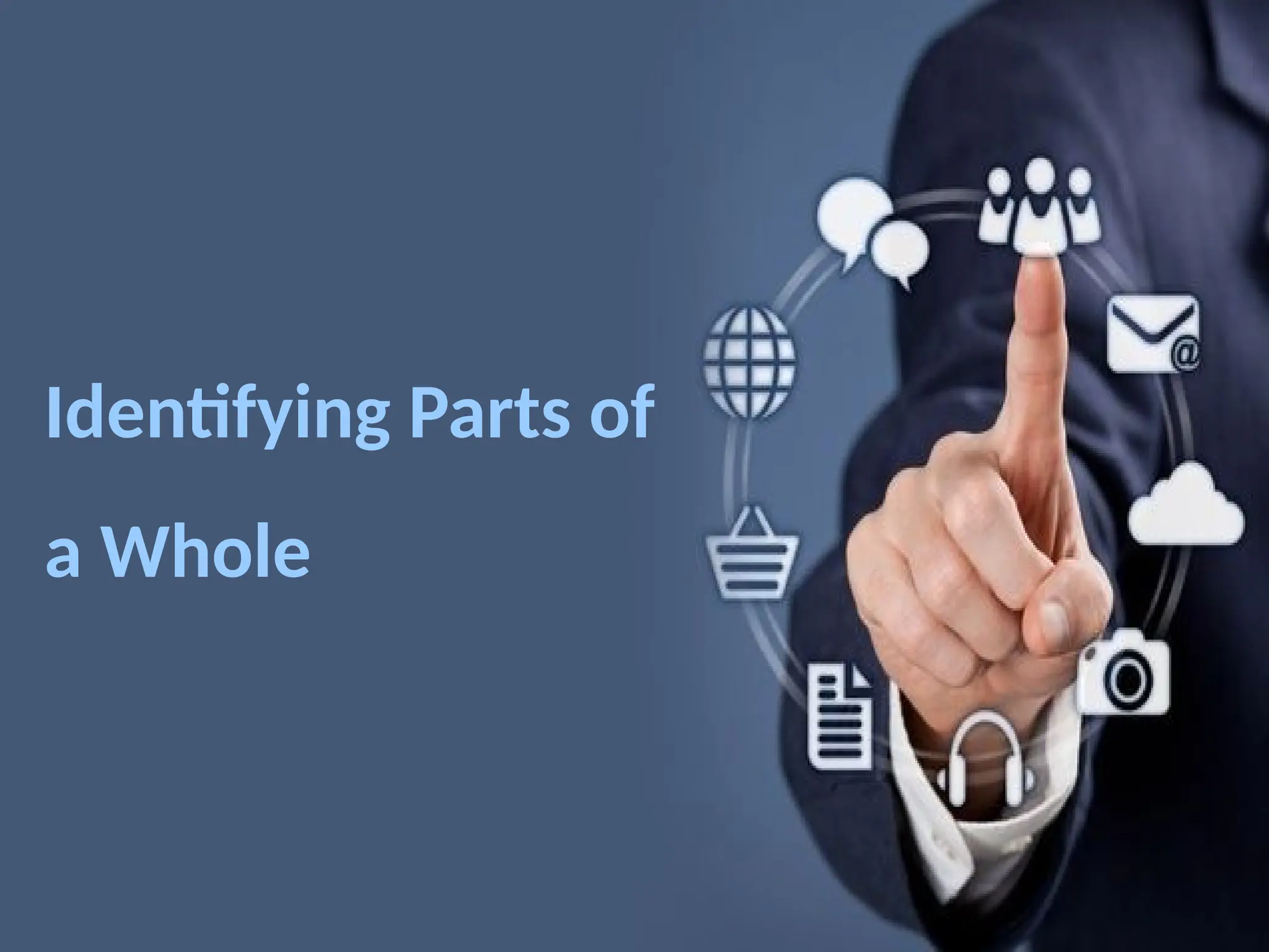 Identifying parts of a whole which it can help you recognize the parts ...
