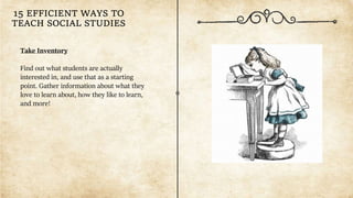 15 efficient ways to teach social studies | PPTX