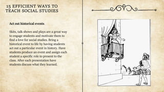 15 efficient ways to teach social studies | PPTX