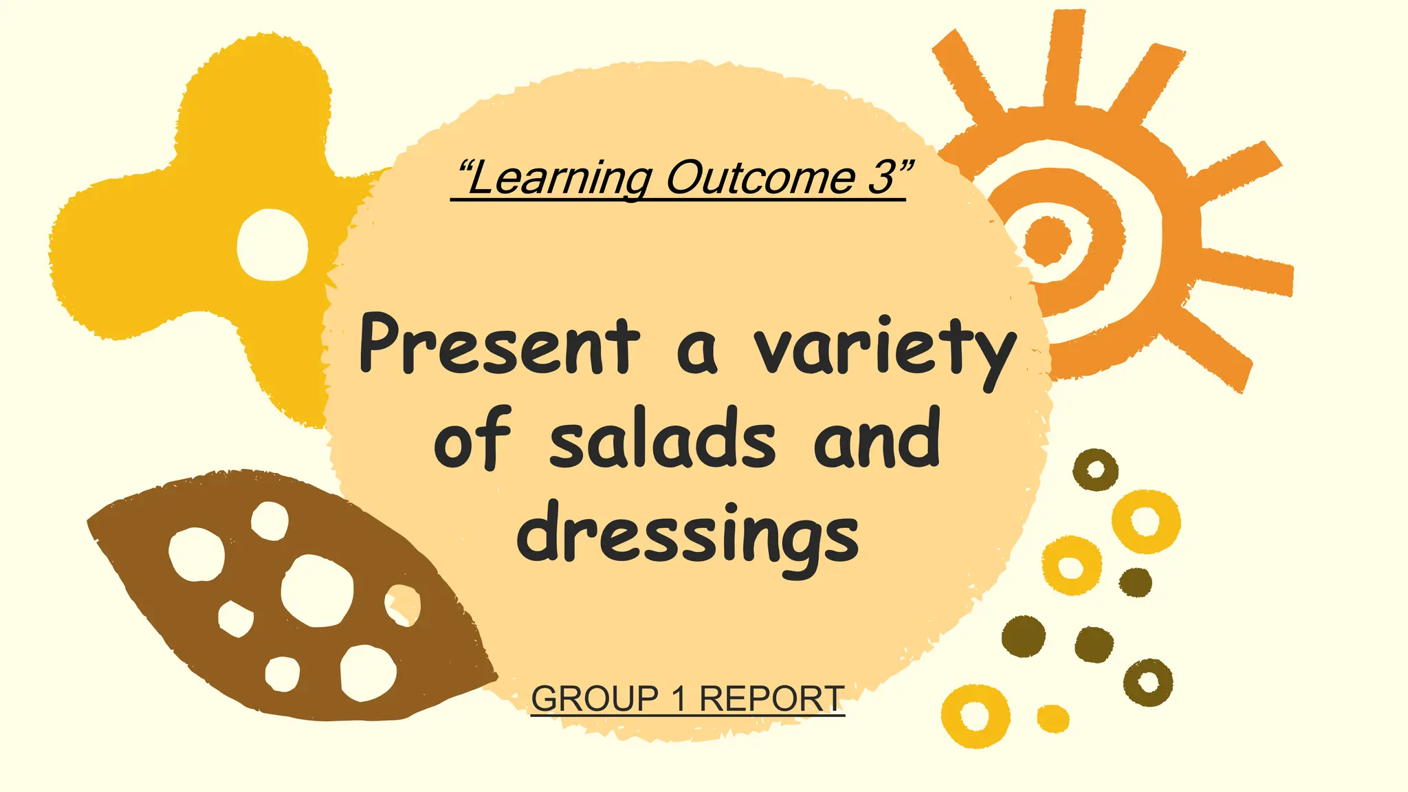 9 - TLE COOKERY (Present a variety of salads and dressings) | PPTX