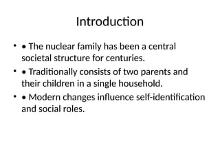 Common Nuclear family self identification | PPTX