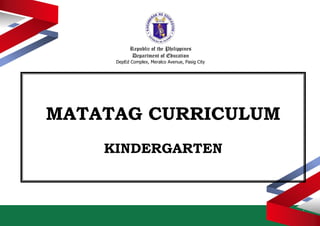 matatag curriculum education for Kindergarten | PDF