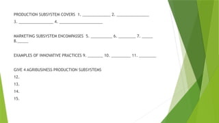 inbound6938605571016837650.pptx Agribusiness Production System | PPT