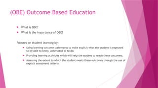 Nature of Educational assessment, OBE outcome based education | PPT