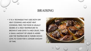 Methods in cooking dry heat method, moist heat | PPTX