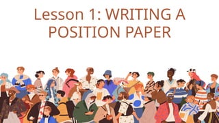 A guide on how to write a position paper | PPTX