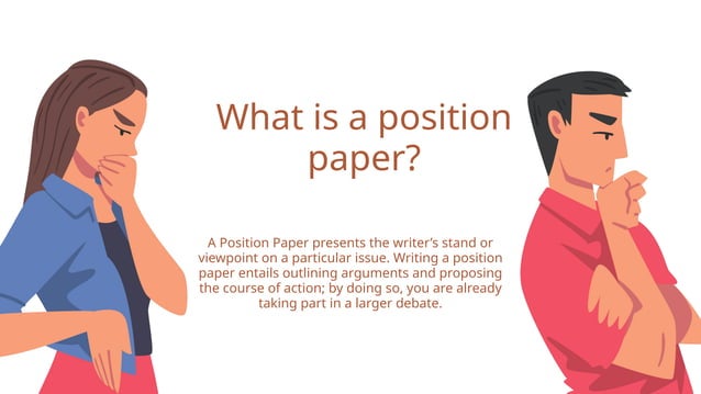 A guide on how to write a position paper | PPT